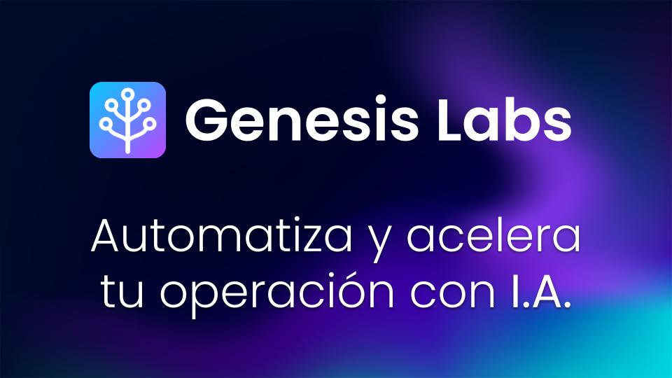 Genesis Labs - Soluciones de IA para empresas | Automatización e ...